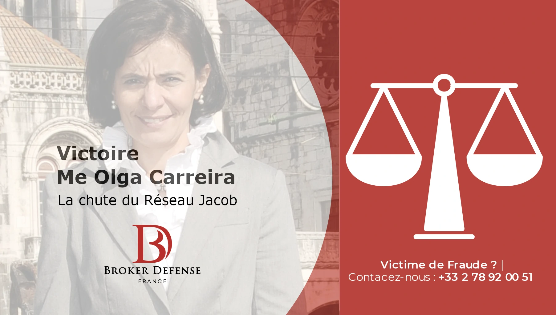 Maître Carreira : le réseau Jacob est tombé